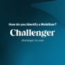 The Challenger Customer: Mobilizers, Talkers, and Blockers